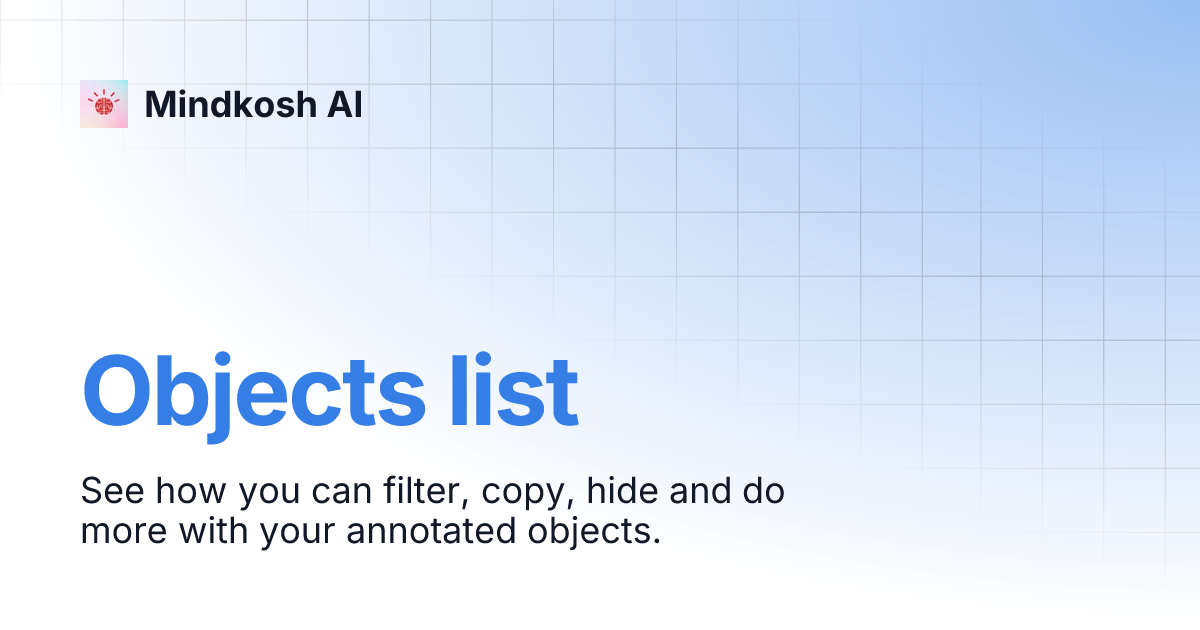Objects list | Mindkosh AI